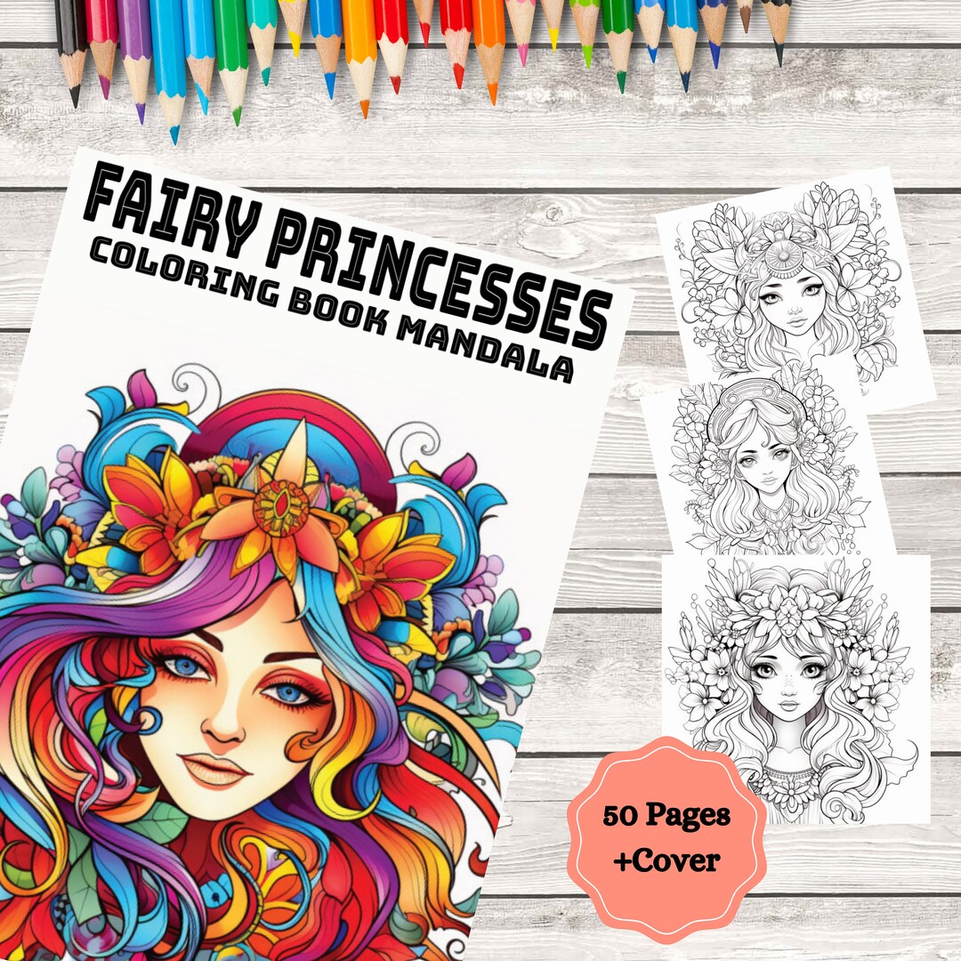 Fairy Princesses Coloring Book Mandala, 50 Pages of Coloring, Fantasy ...
