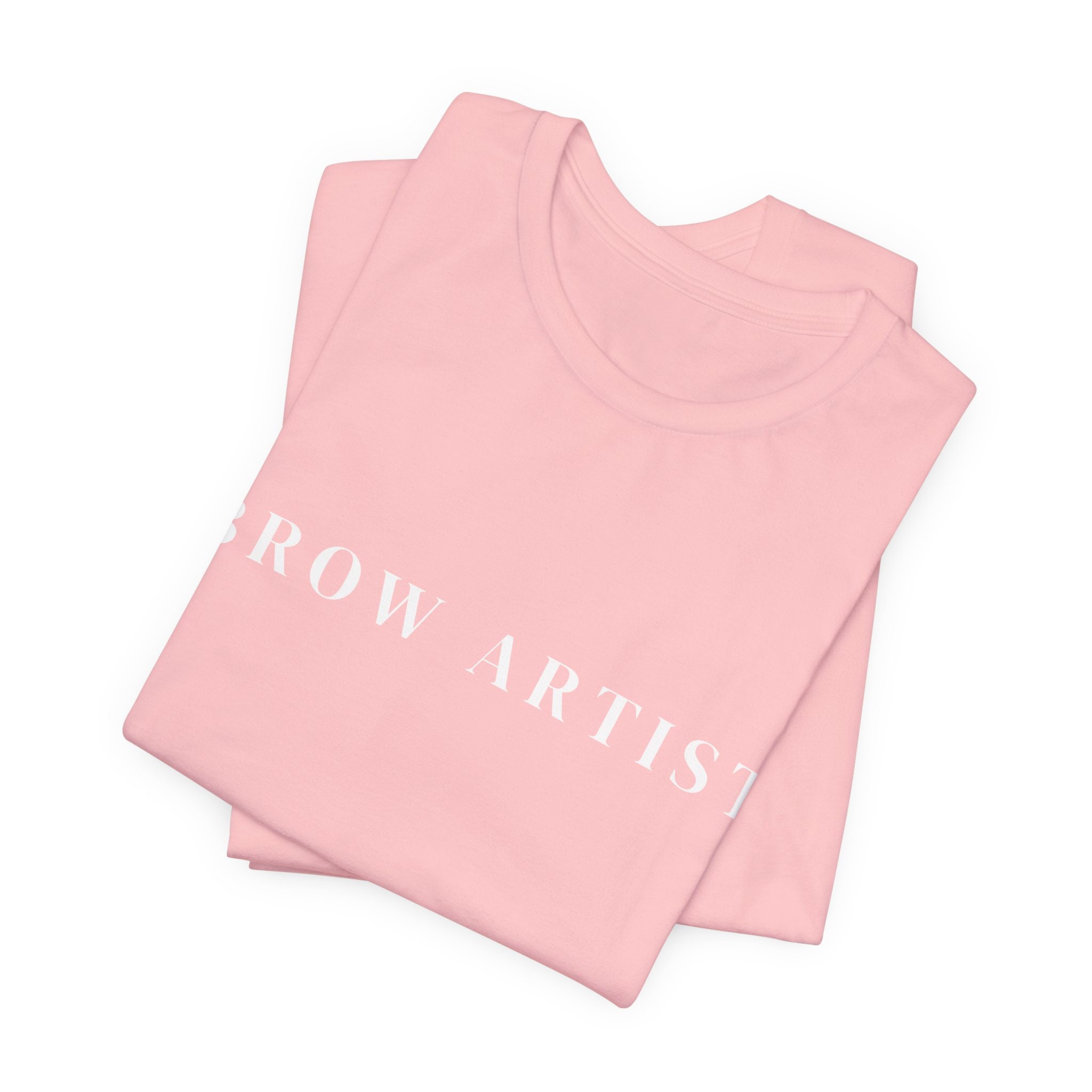 Brow Artist Essential Basic T-shirt | Unisex Jersey Short Sleeve Shirt ...