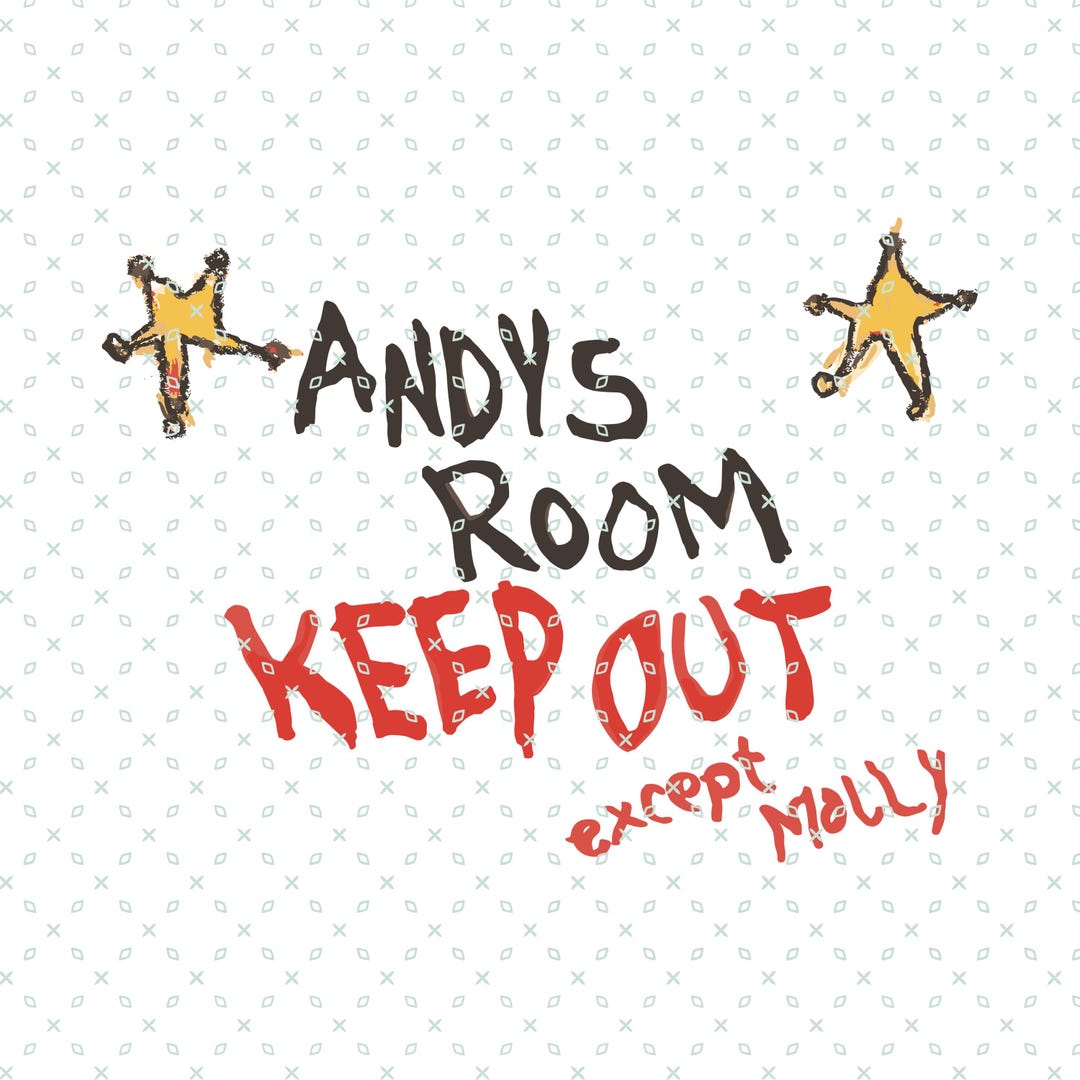 Andys Room Keep Out Png Svg, Toy Story Poster, Toy Story Drawing, Toy ...