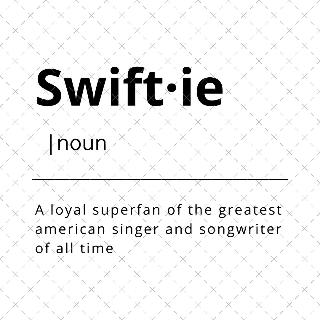 Swiftie Png, Forever Swiftie Png, Sustantivo, The Eras Tour Png, Taylor ...