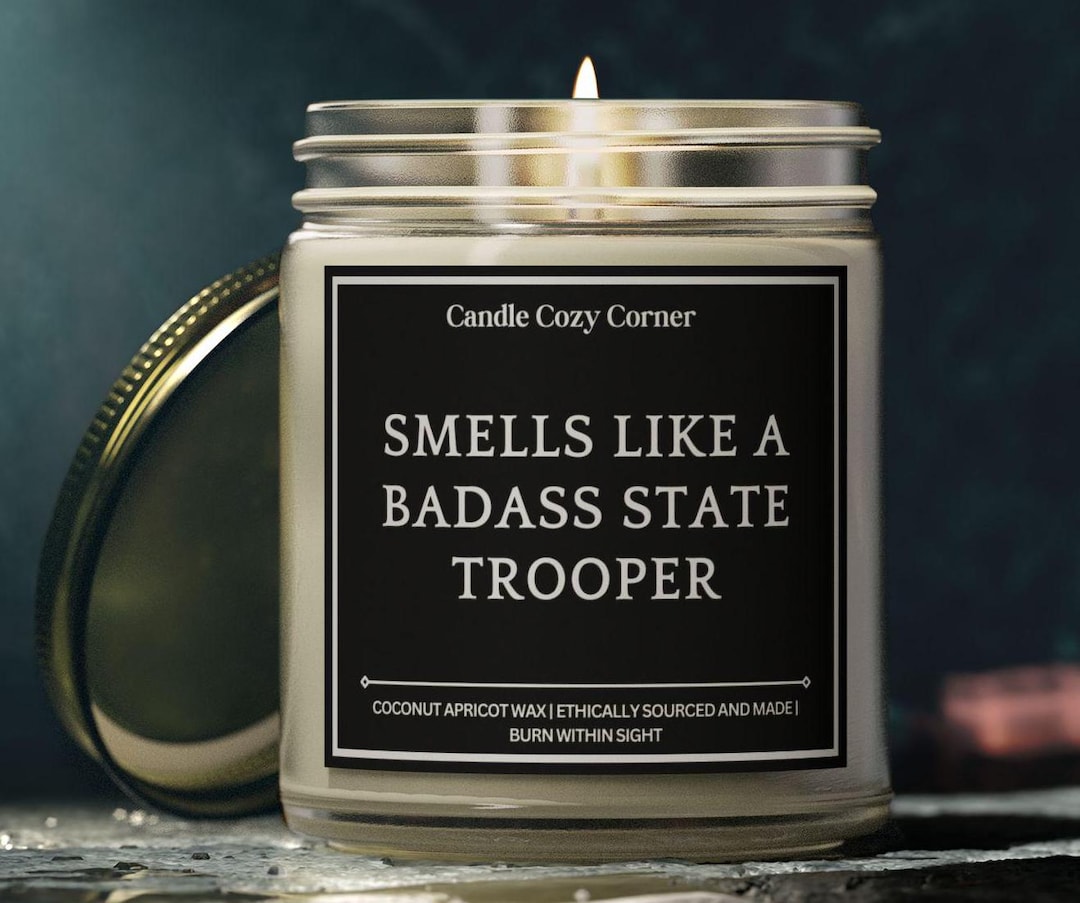 Badass State Trooper Gift, State Trooper Candle, Funny State Trooper ...