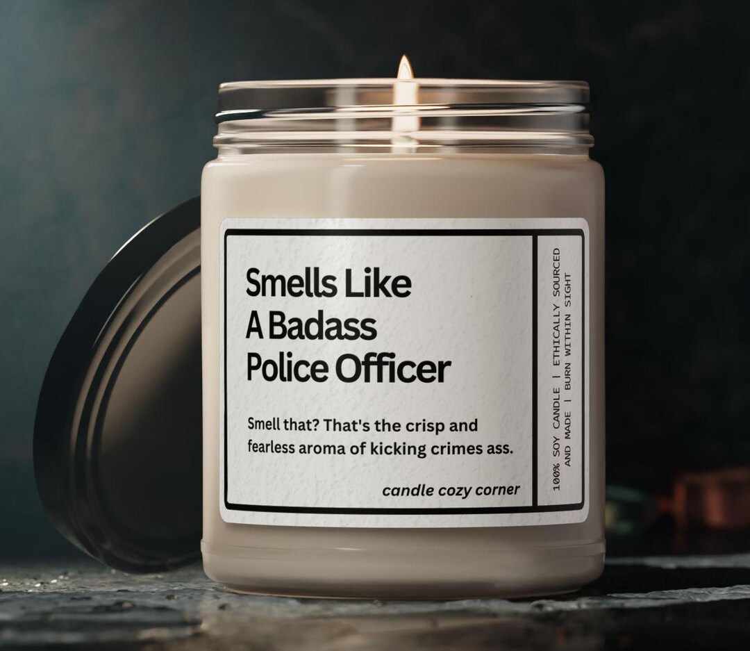 Smells Like A Badass Police Officer Candle, Police Officer Gifts ...