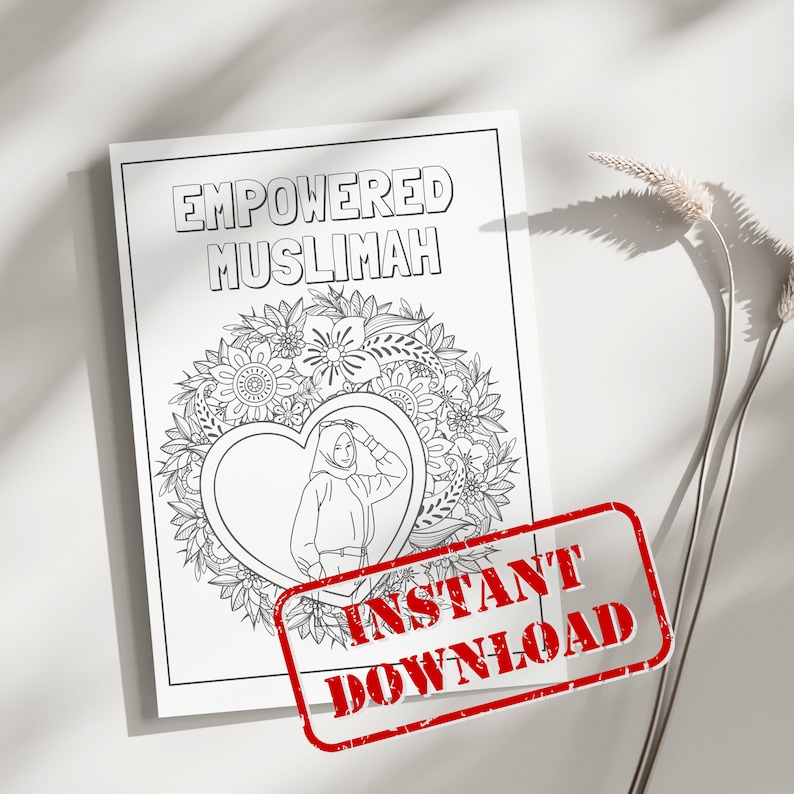Empowered Muslimah Floral Hijabi Coloring Page Inspirational Islamic ...