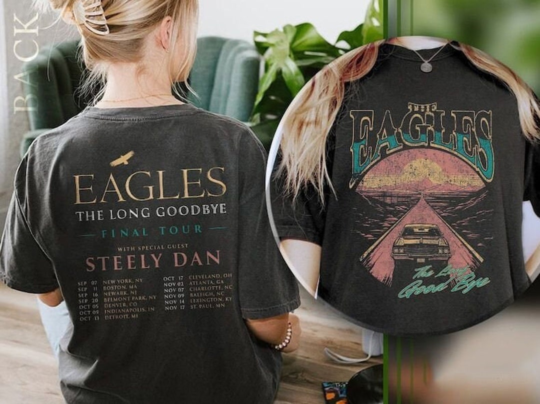 The Eagles 2024 Tour Shirt, Eagles Long Goodbye Tour 2024, the Eagles ...
