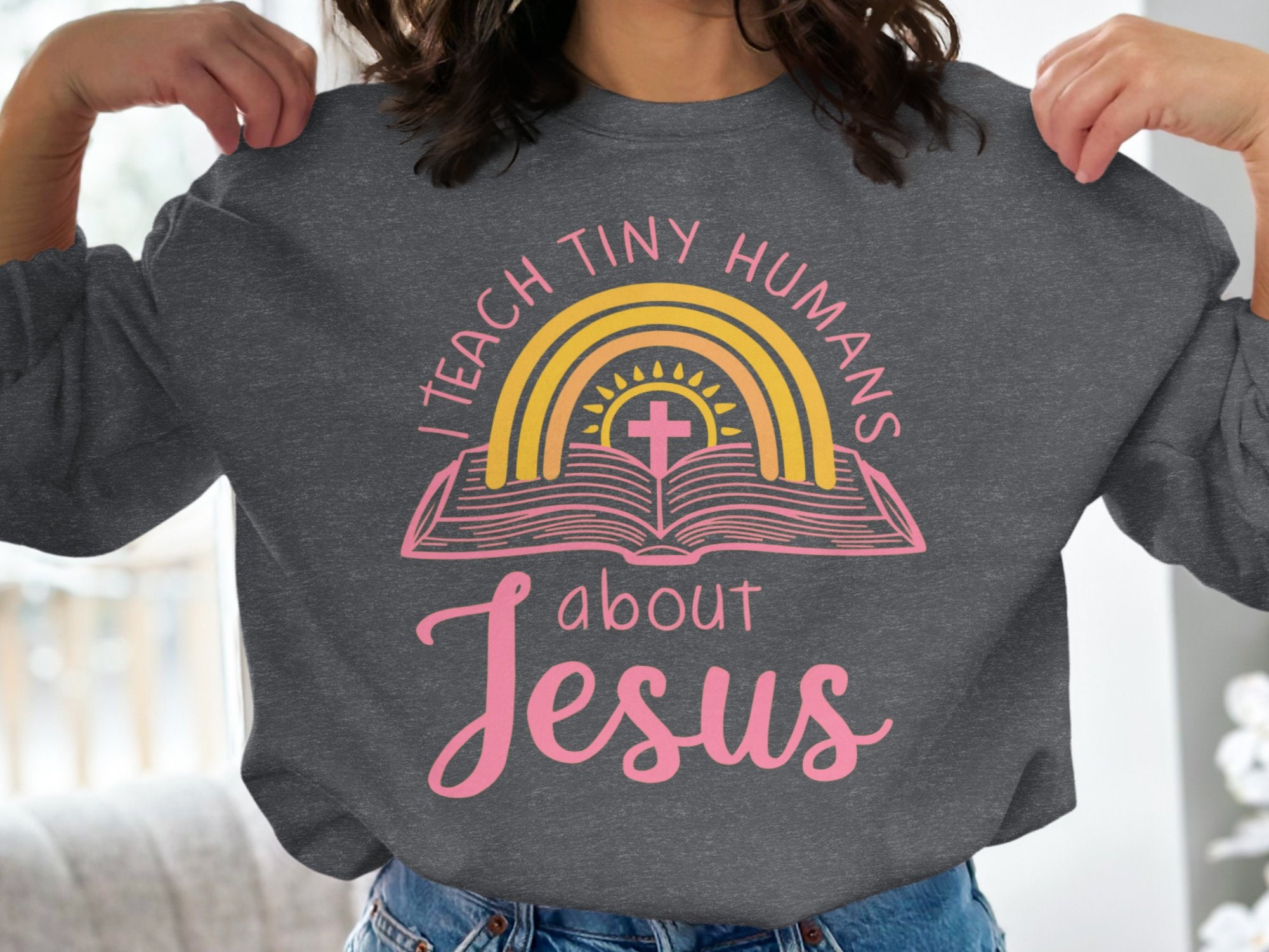 Bible School Teacher, Christian T-shirt, I Teach Tiny Humans About ...