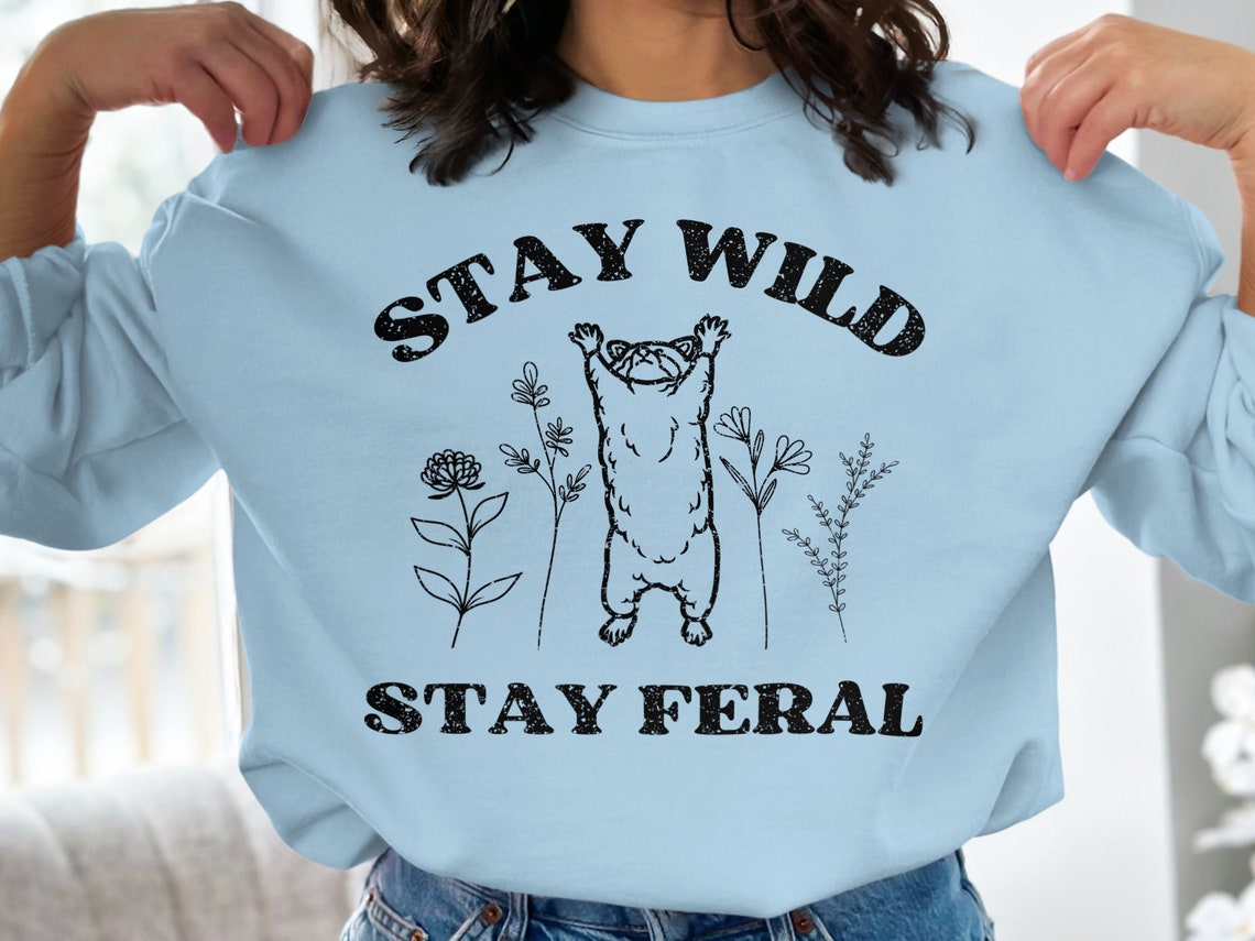 Stay Wild Stay Feral Graphic Tee, Funny Racoon Shirt, Cute Animal Lover ...