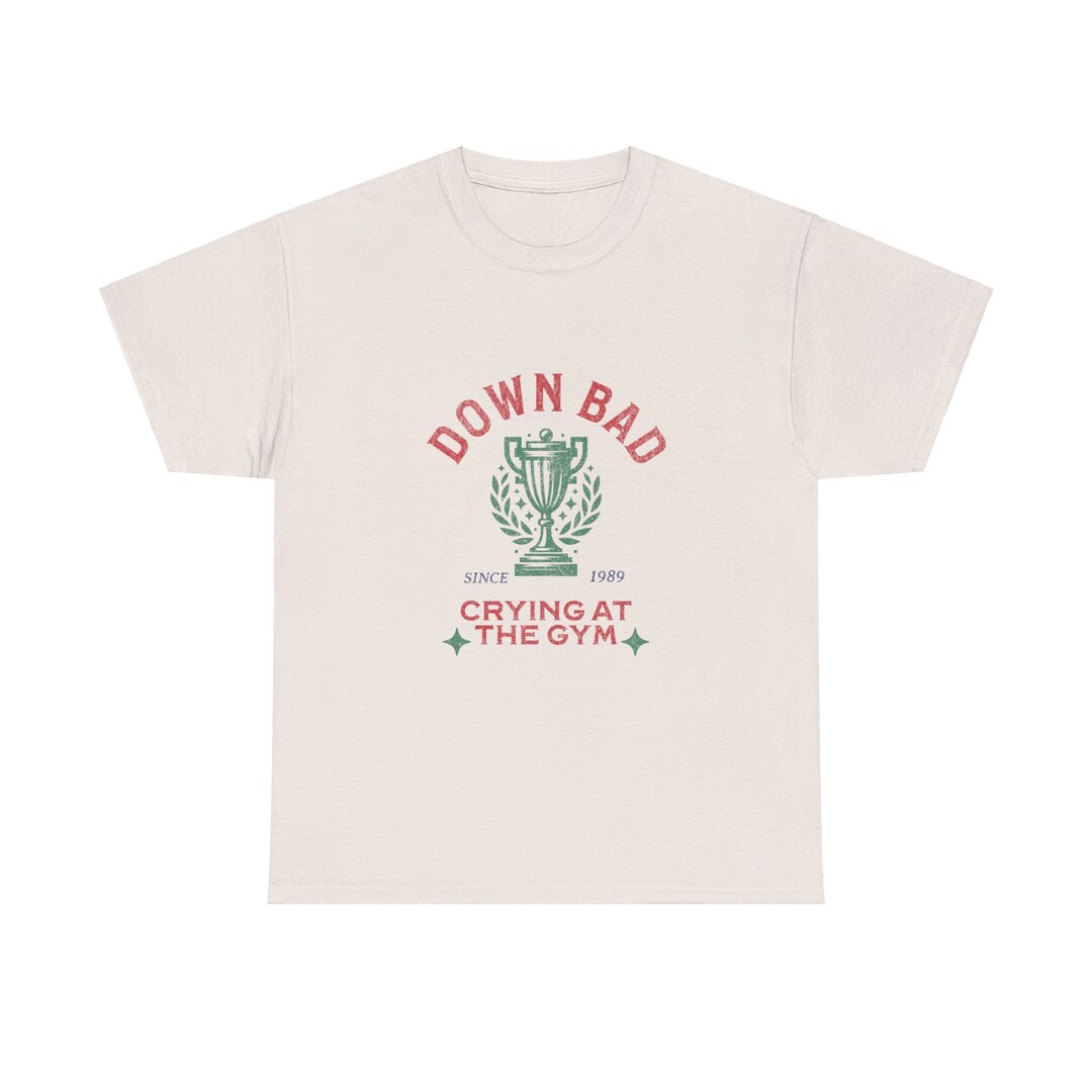 Down Bad Crying at the Gym Shirt, TTPD Shirt, the Tortured Poets ...