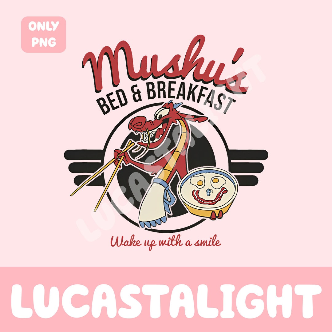 Funny Disney Mulan Mushu's PNG, Bed and Breakfast Poster PNGS, Wdw ...