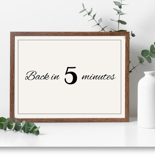 Be Back in 10 Minutes Sign - Etsy