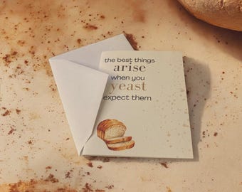 Bakery Pun Greeting Card: Funny Bread Yeast Compliment - Etsy