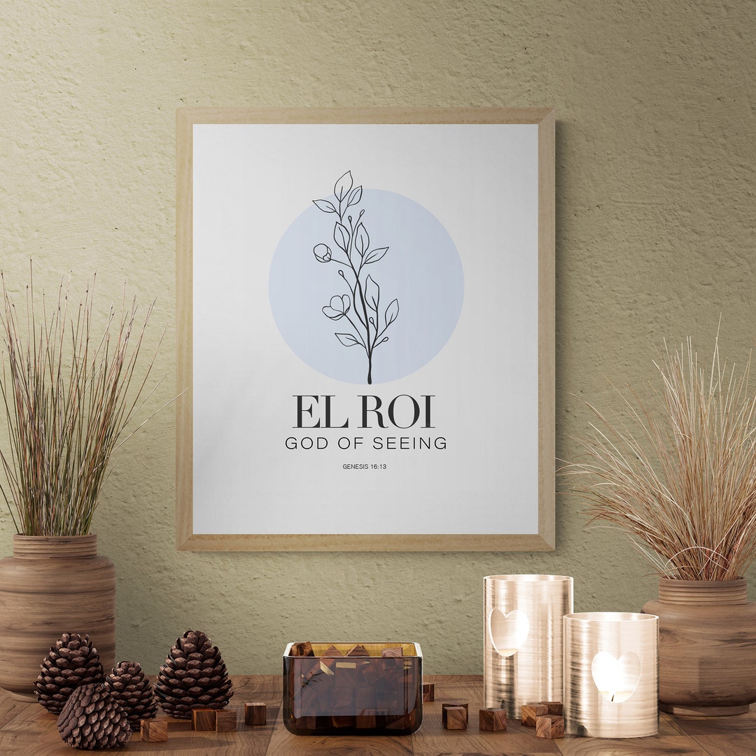 El Roi Printable, Hebrew Names of God, God of Seeing Genesis 16:13 ...