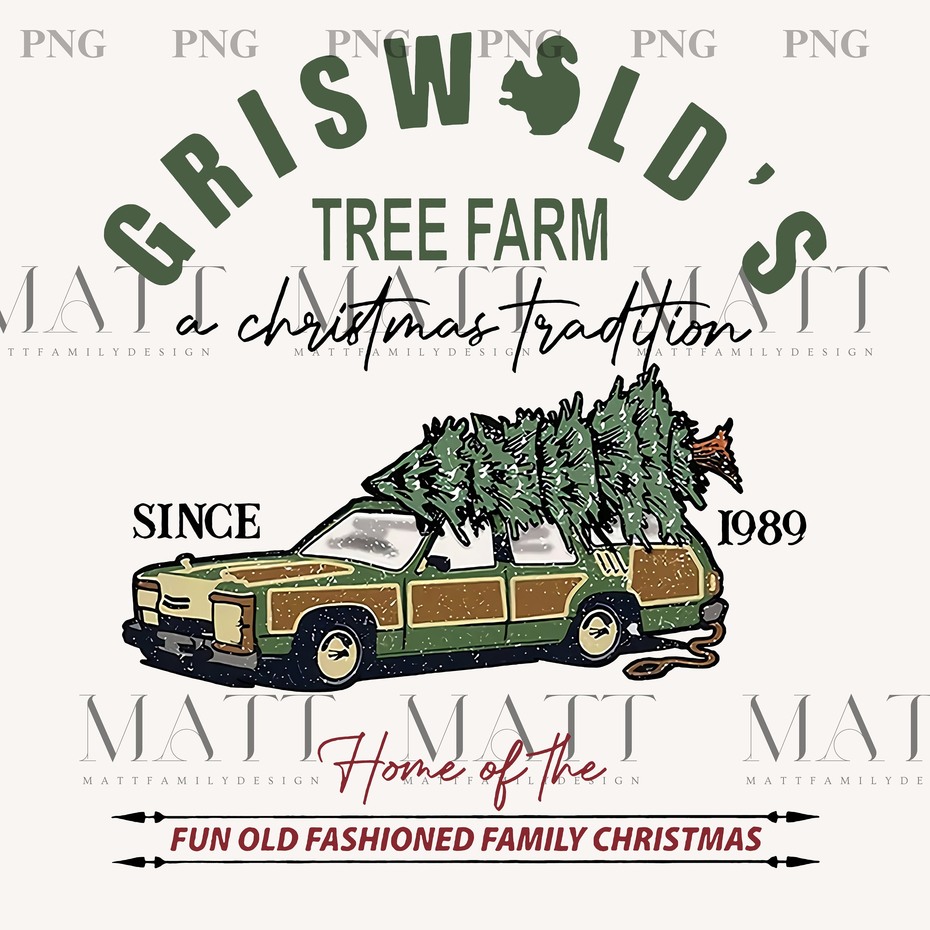 Griswold's Tree Farm Est 1989 Png, Funny Christmas Png, Griswold ...