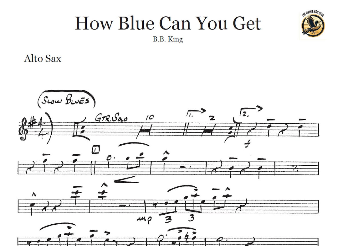 Horn Charts for how Blue Can You Get by B.B. King alto Sax, Bari Sax ...