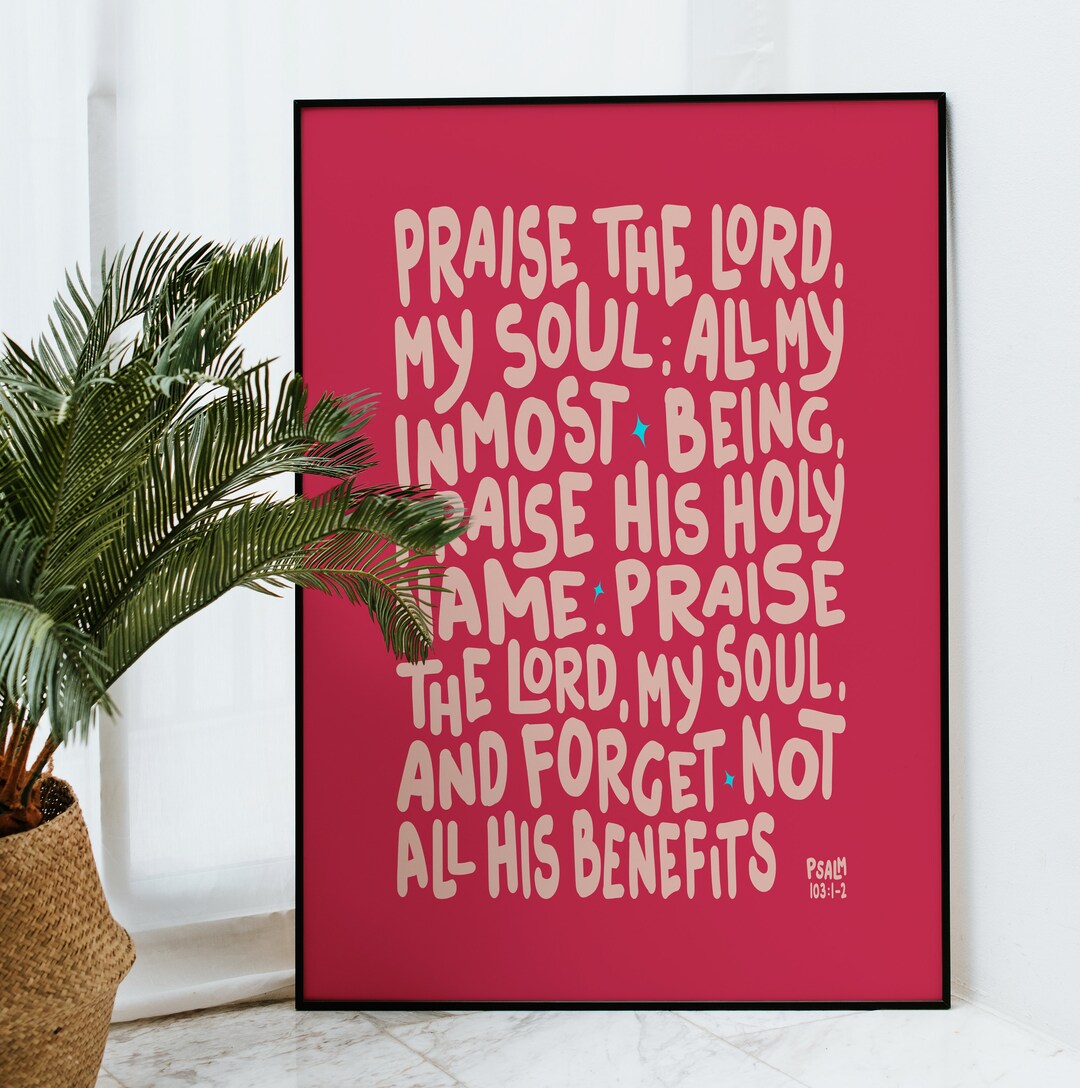 Psalm 103:1-2, Bible Verse Print, Bless the Lord Oh My Soul, Pink ...