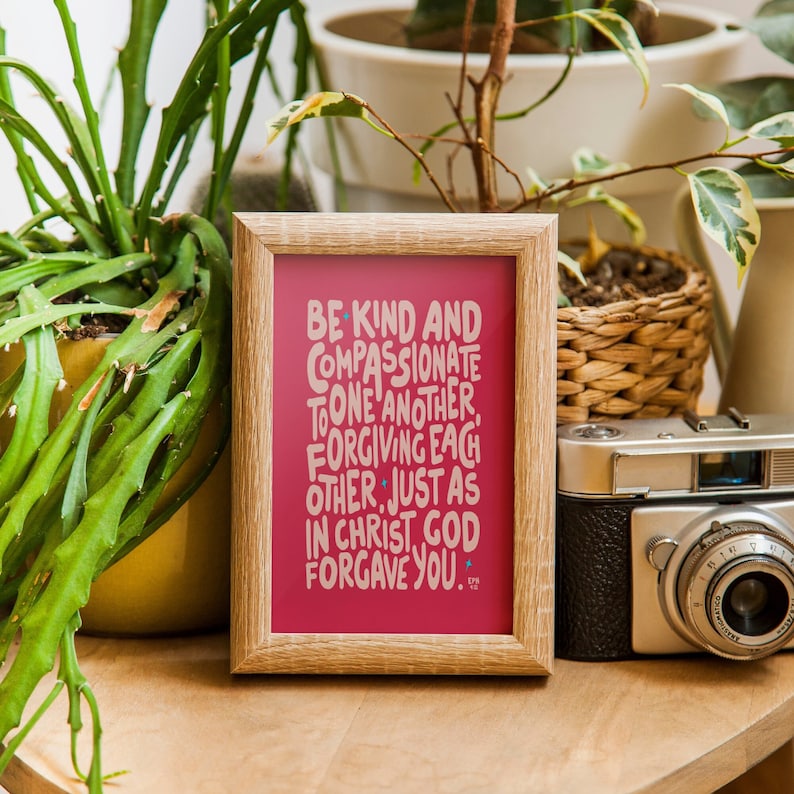 Ephesians 4:32 Pink, Digital Download, Compassion, Verse Printable Wall ...