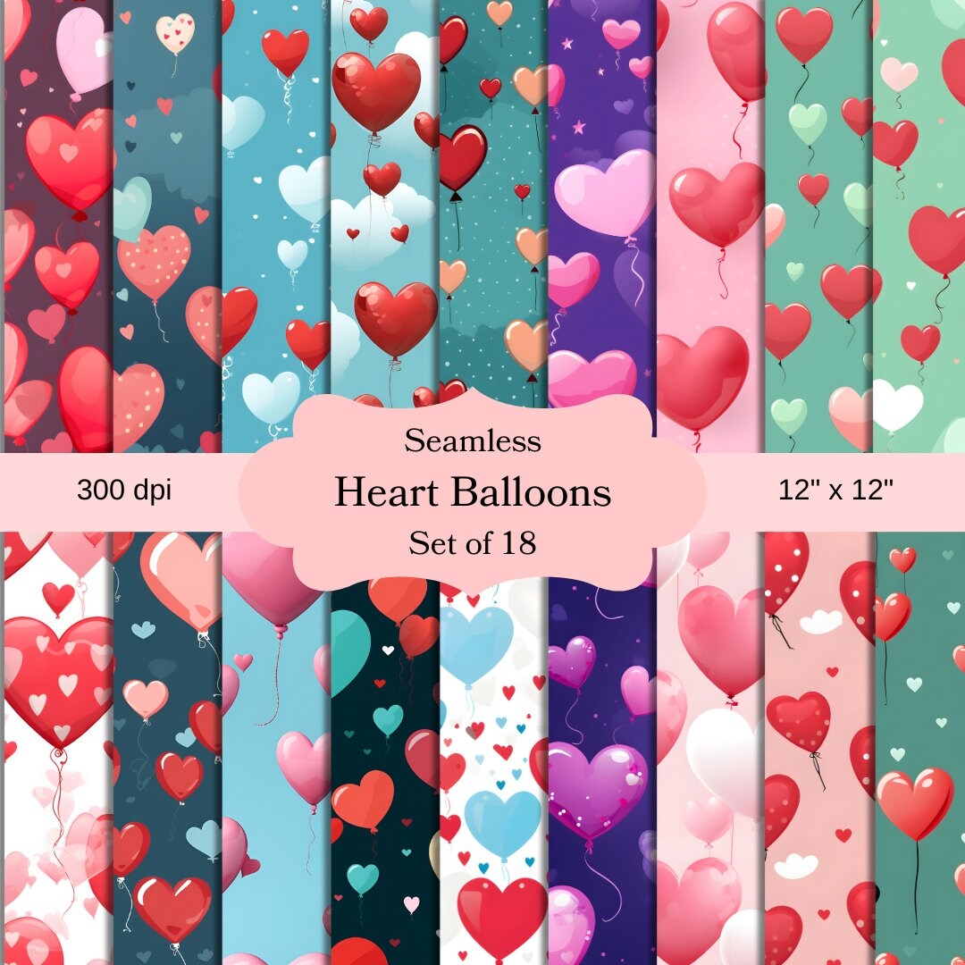 18 X Heart Balloons Seamless Digital Paper Scrapbook Journal Paper ...