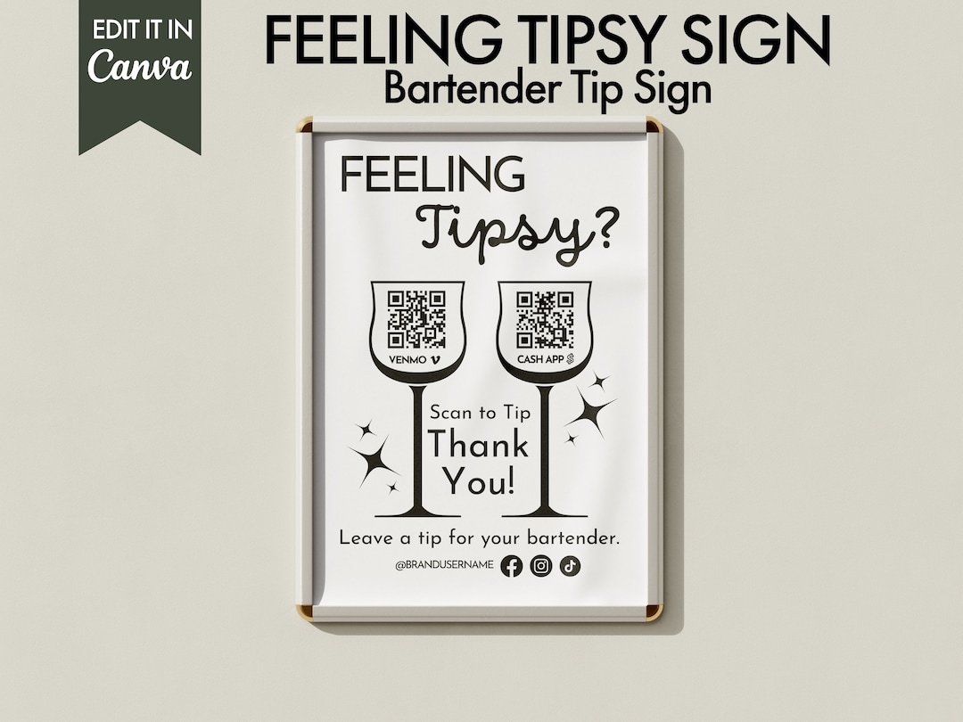 Feeling Tipsy Sign Template | QR Code Sign | Scan to Tip | Wedding Bar ...