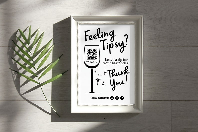 Feeling Tipsy Sign Template QR Code Sign Scan to Tip Wedding Bar Tip ...