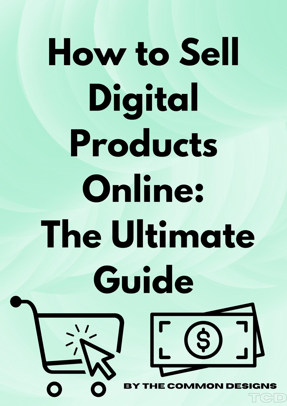 How to Sell Digital Products Online: the Ultimate Guide for Beginners ...
