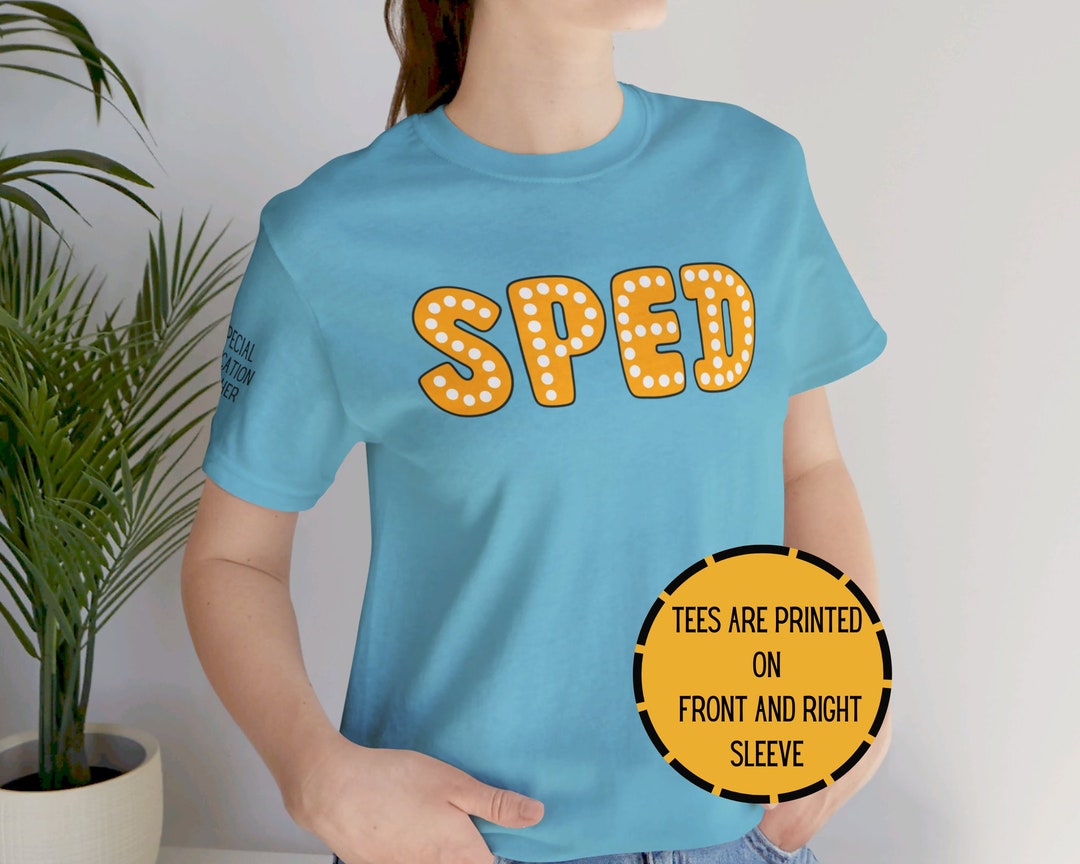 SPED Squad Shirt With Job Title on the Sleeve, SPED, Special Ed ...