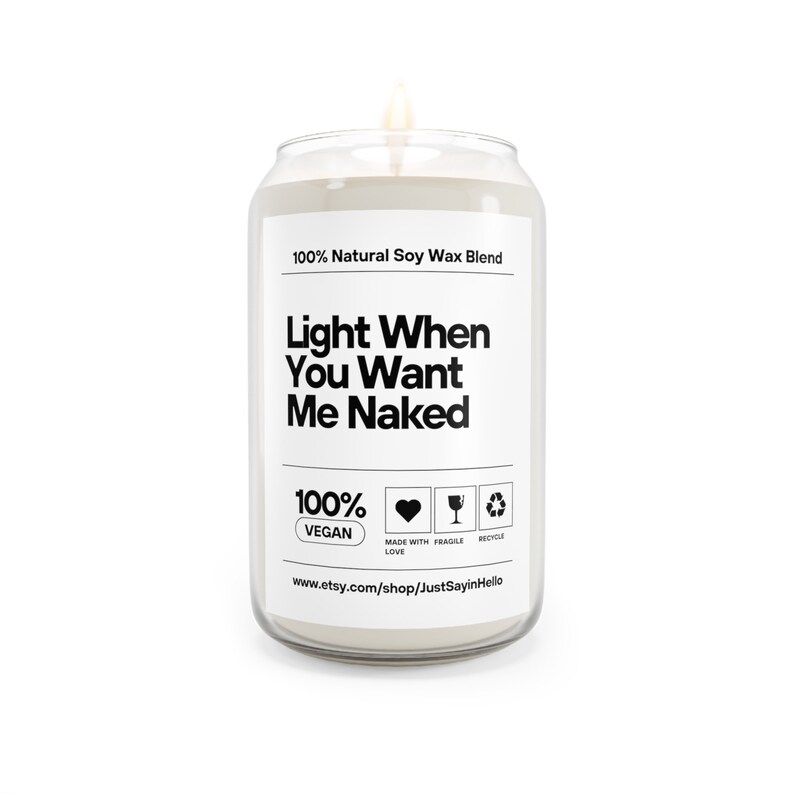 Light When You Want Me Naked Soy Candle, Funny Relationship Gift - Etsy