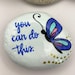 You Got This Encouragement Rock, Hand Painted Rock, Good Luck Rock ...
