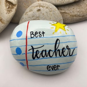 Teacher Painted Rock, Best Teacher Ever Rock, My Teacher Rocks, Teacher ...