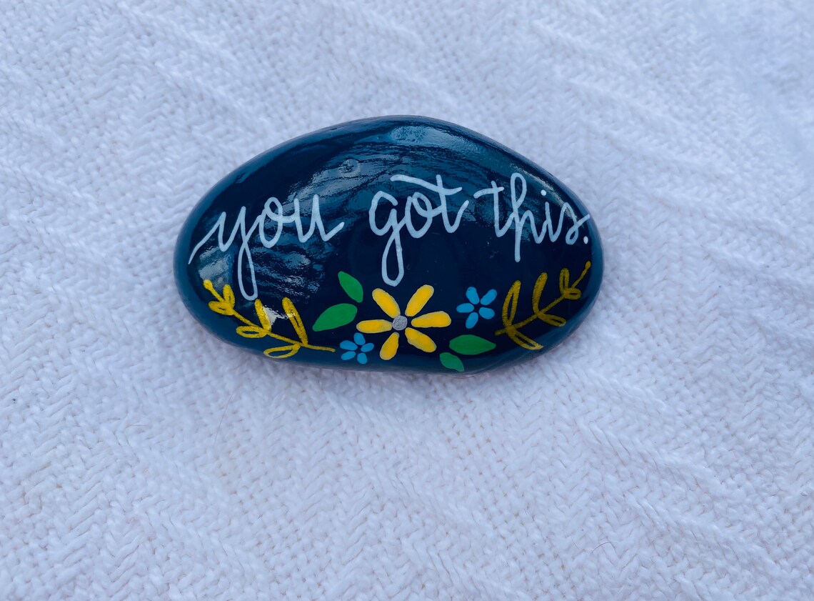 You Got This Encouragement Rock, Hand Painted Rock, Good Luck Rock ...