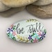 Be Still Painted Rock, Be Still Rock, Be Still and Know That I Am God ...