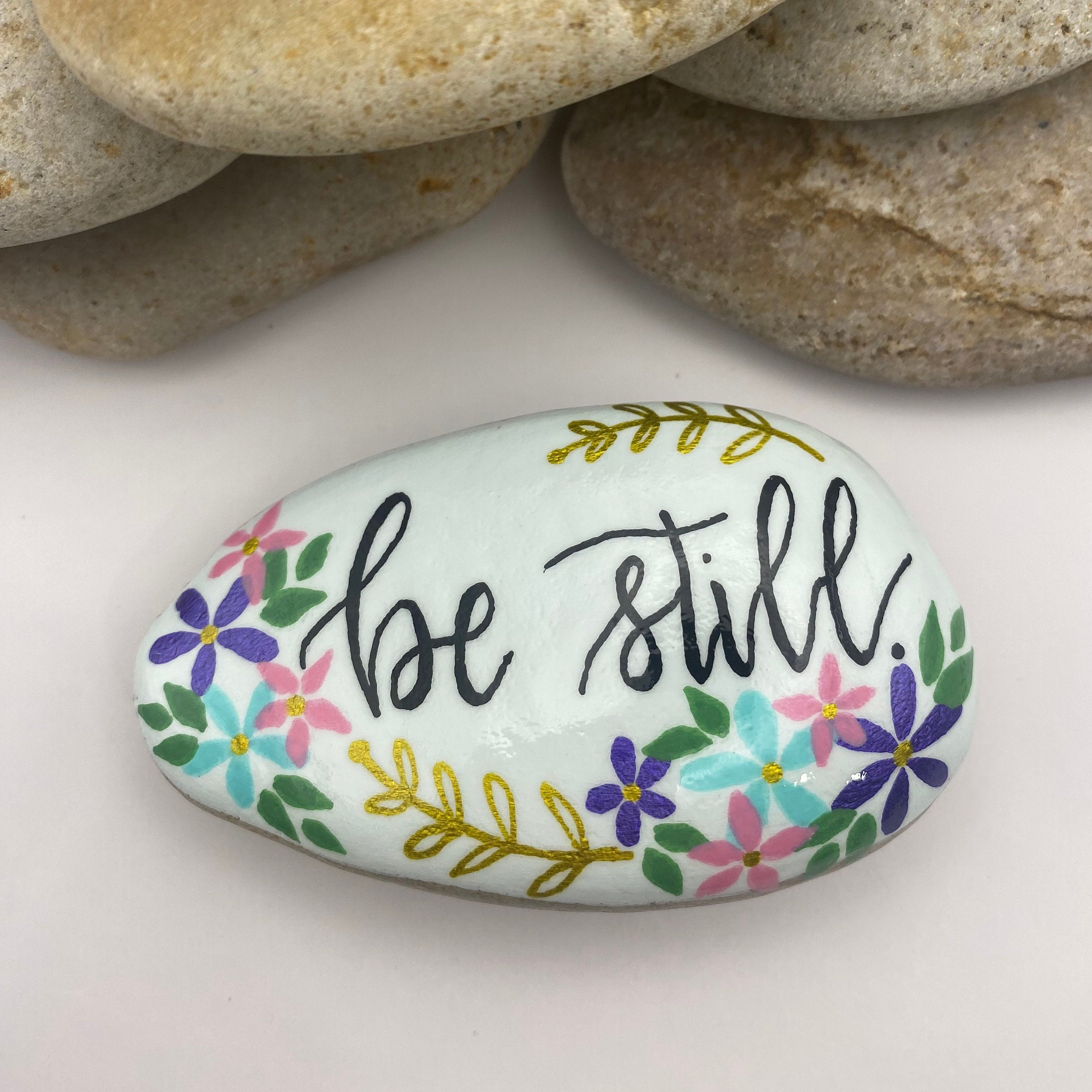 Be Still Painted Rock, Be Still Rock, Be Still and Know That I Am God ...