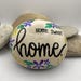 Home Sweet Home Painted Rock, Welcome Home Rock, Welcome to Our Home ...