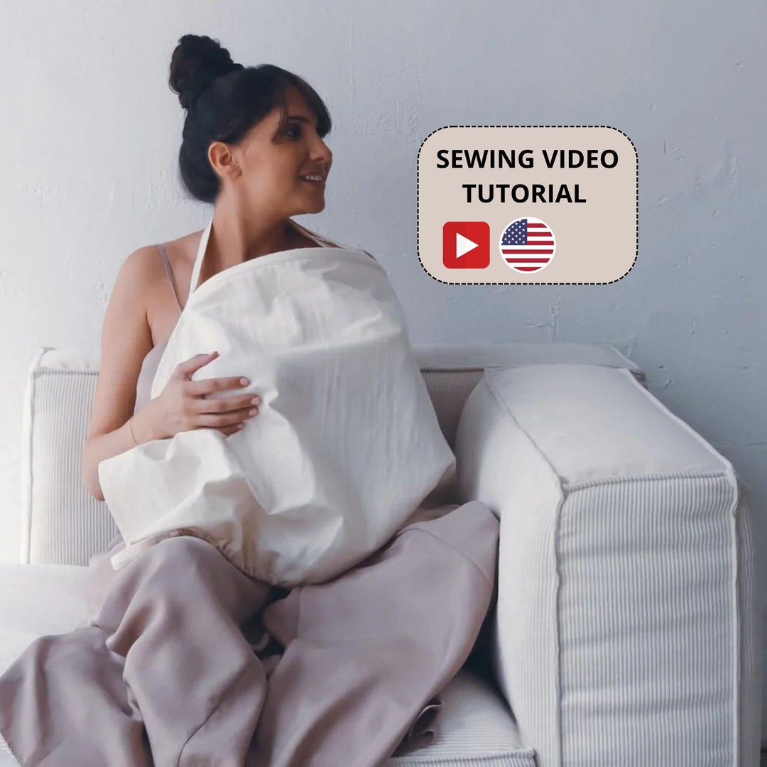 Nursing Cover for Breastfeeding Sewing Tutorial With Video, DIY Pumping ...