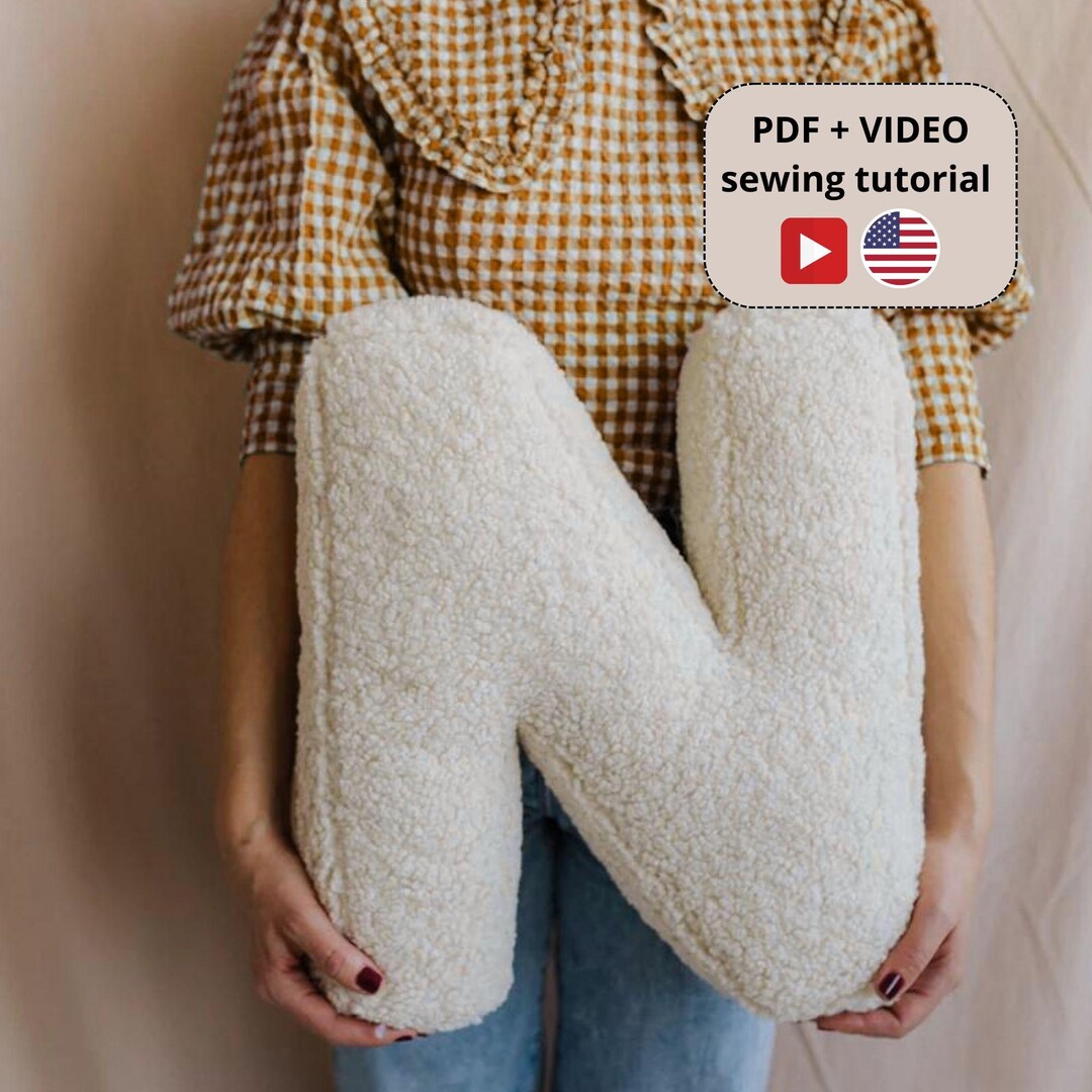 Letter Pillow PDF Sewing Tutorial With Video, Alphabet Cushion, PDF ...