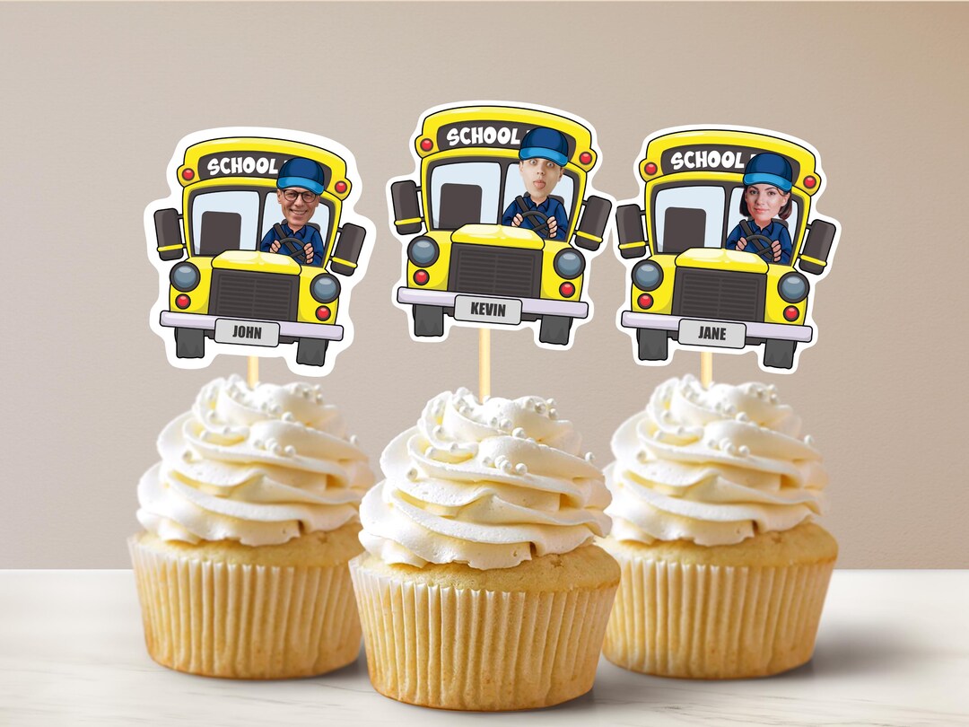 School Bus Driver Cupcake Toppers School Bus Cupcake Toppers Bus Themed ...
