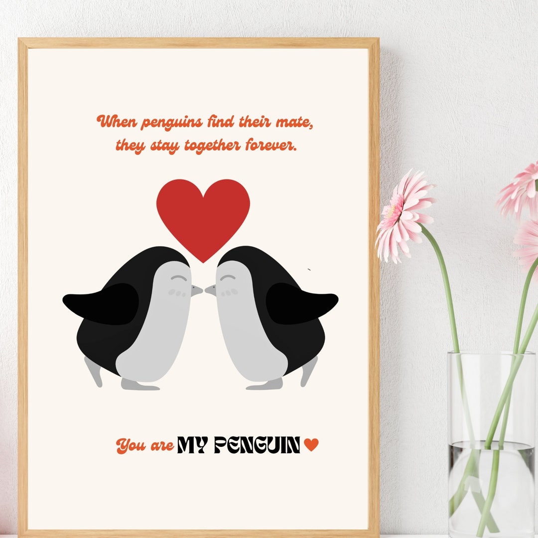 You Are My Penguin Couple Love Print. Wedding, Anniversary, Valentine's ...