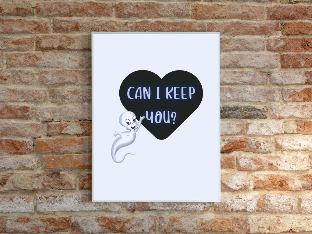 Casper Movie Wall Art: "can I Keep You?" Ghost Quote, Halloween ...