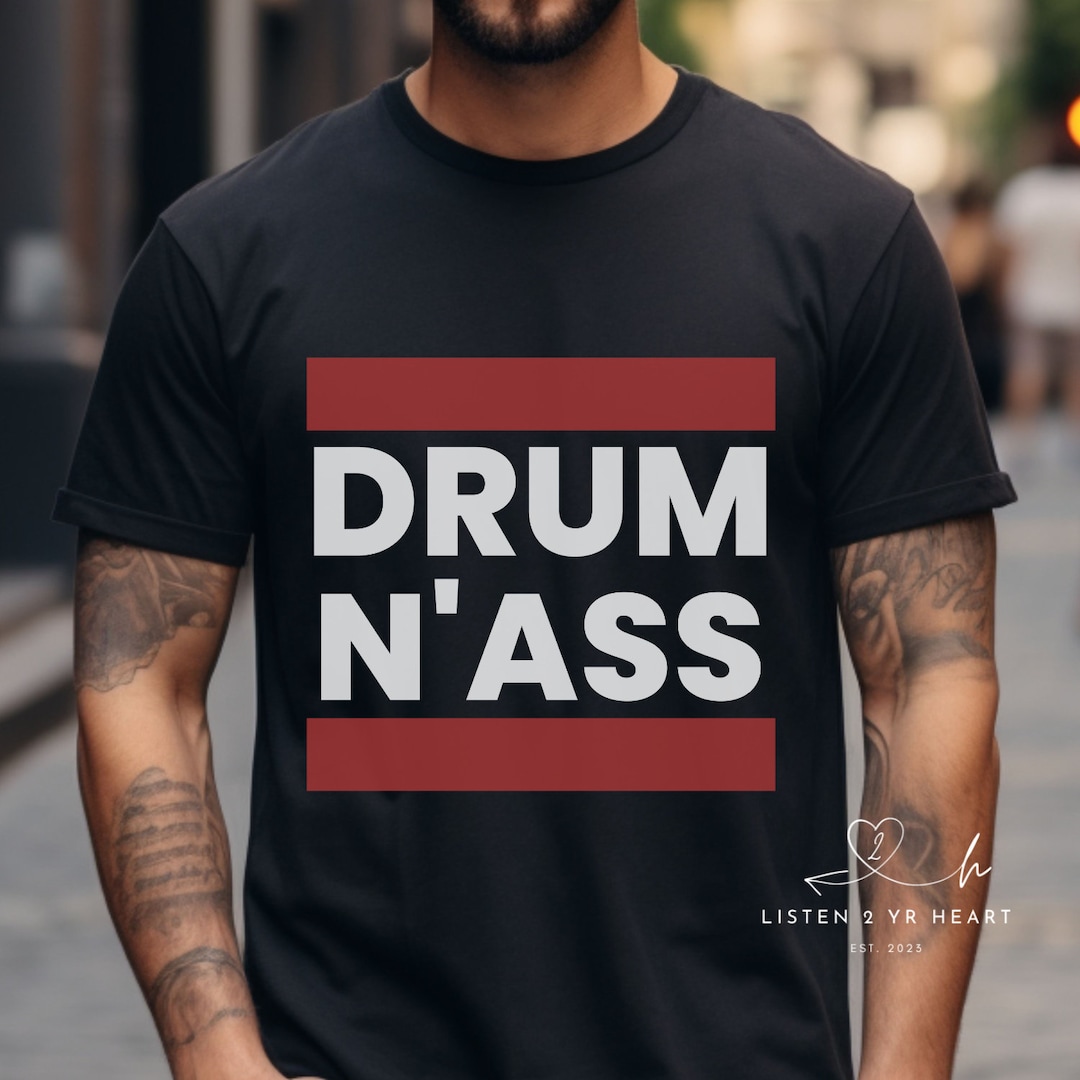 Drum and Bass Rave Music T-shirt Drum and Ass Jungle EDM Clothing 174 ...