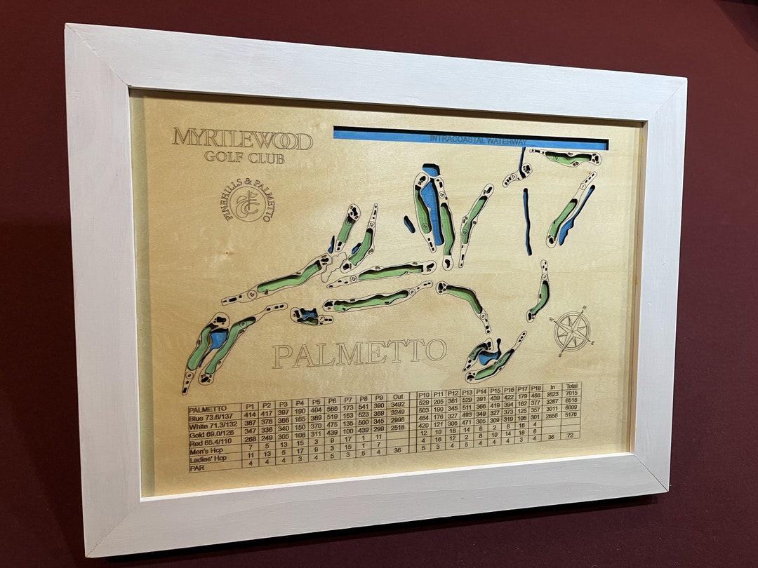 Custom Golf Course Map Engraved - Myrtle Beach SC - Myrtlewood Palmetto ...