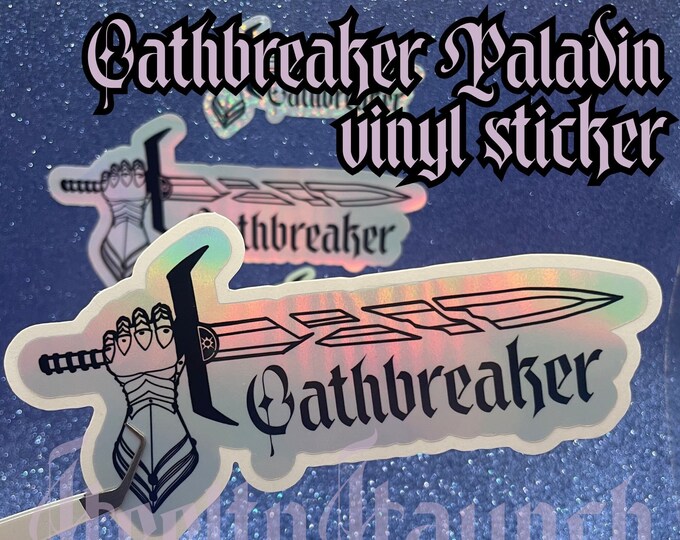 Oathbreaker Paladin DND Baldur's Gate 3 Inspired Vinyl Holo Sticker - Etsy