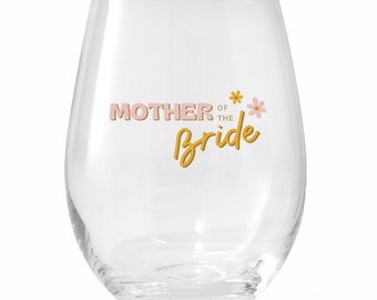 Mother of the Bride Wine Glass / Wedding / Engagement Gift / Bridal ...
