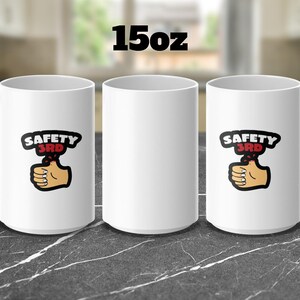 Safety 3rd Mug - Funny Workplace Mug for Construction Workers, Safety ...