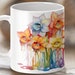 Colorful Dripping Daffodils Art Mug, Vibrant Watercolor Flower Mug ...
