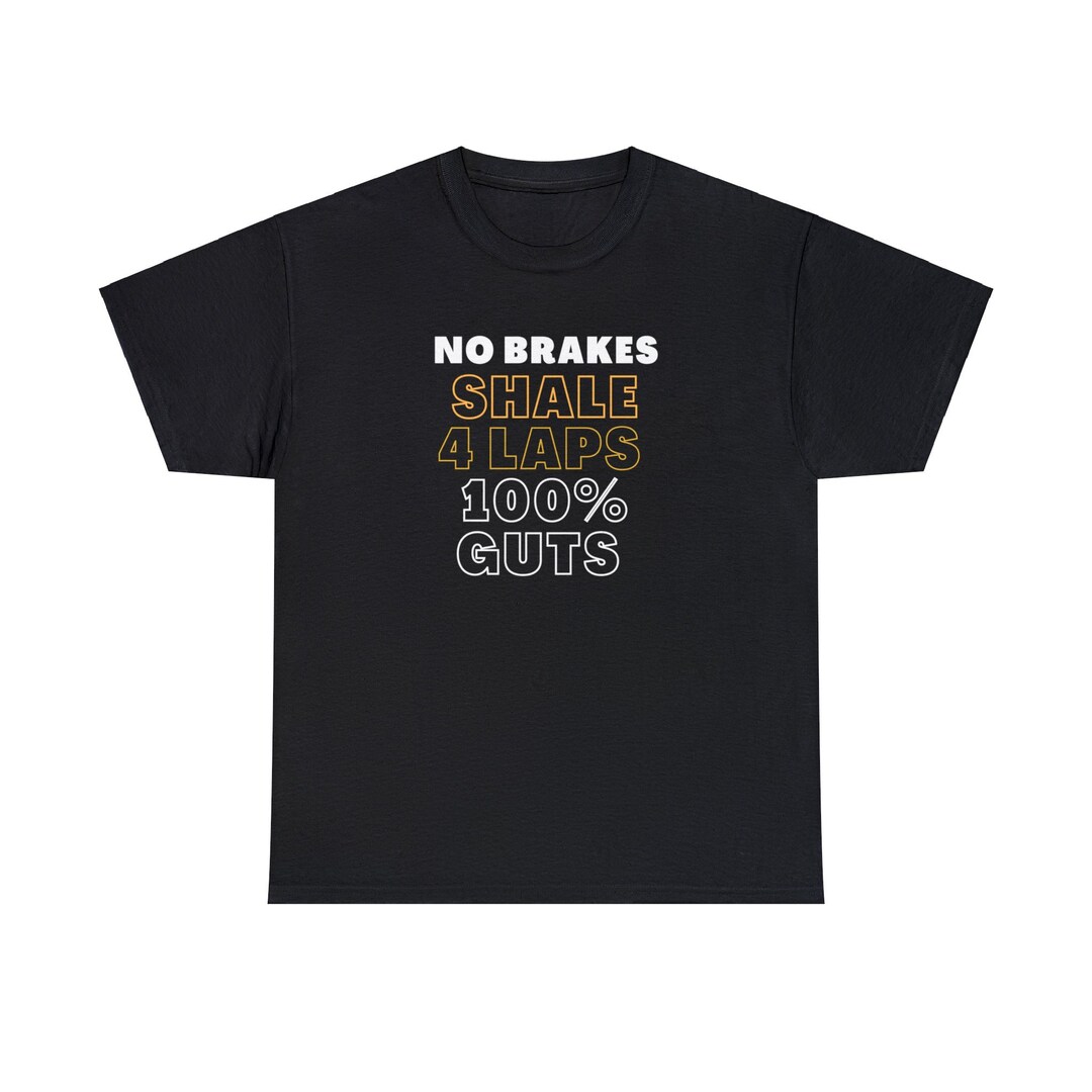 No Brakes, Shale, 4 Laps, 100% Guts - T-shirt - Cycle Speedway ...