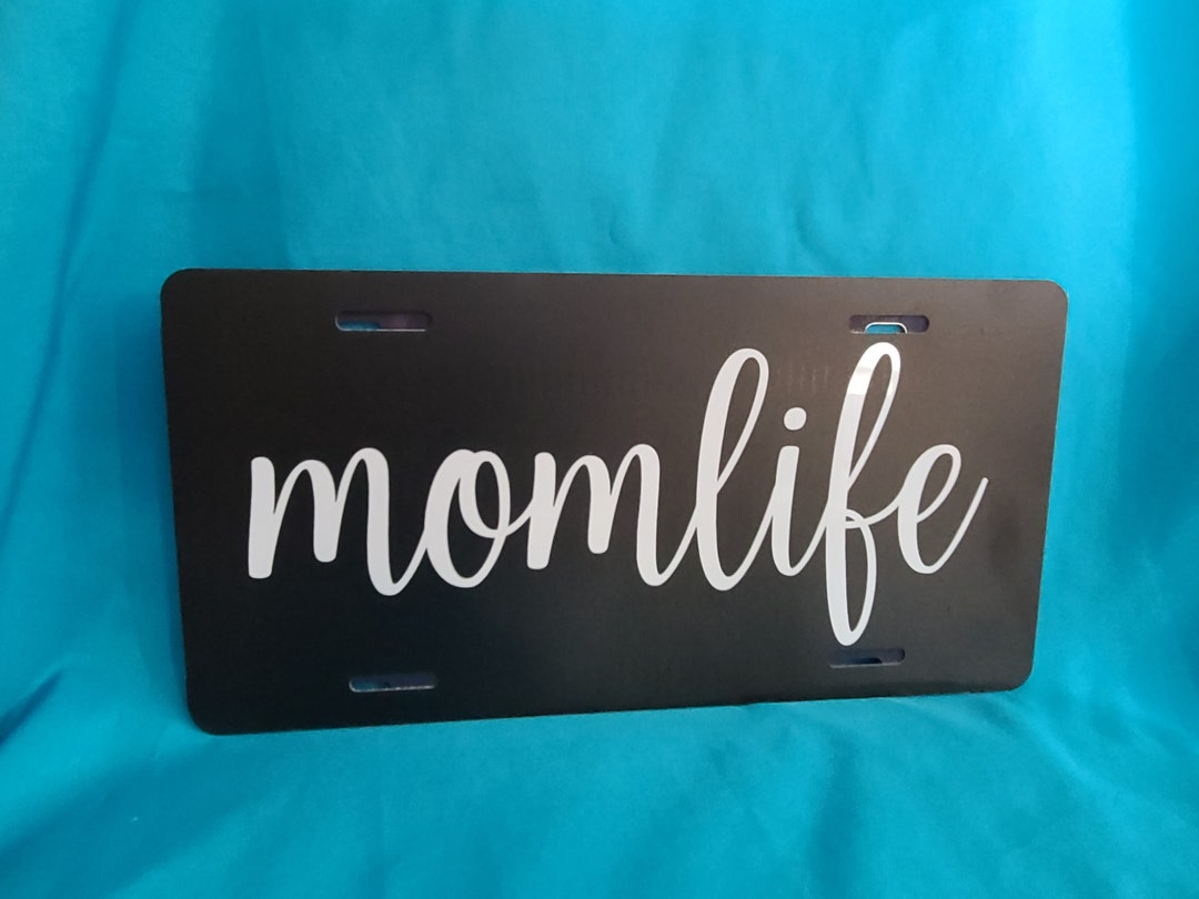 Mom Life Metal Liscence Plate or Sign - Etsy
