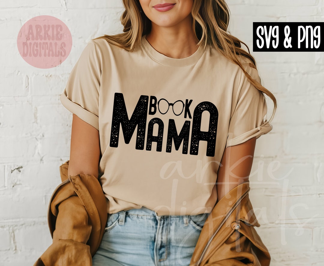 BOOK MAMA Svg Png, Book Tok Svg Png, Book Lover, Mother's Day, Reading ...