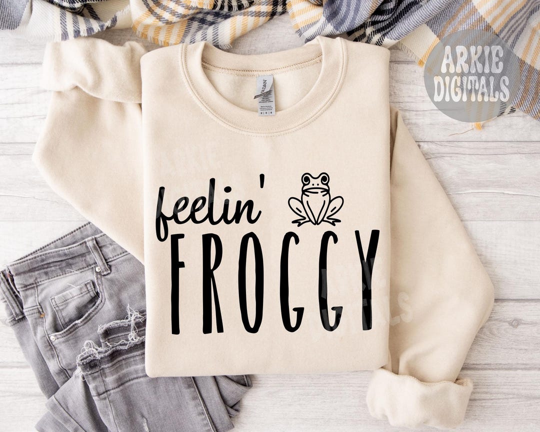 FEELIN FROGGY HUMOR Svg and Png Downloads, Froggy Svg, Animal Critters ...