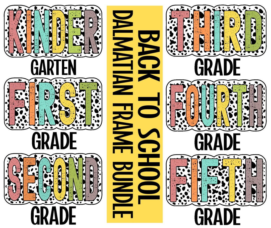 BACK TO SCHOOL Dalmatian Frame Bundle, First Grade, Dalmatian Alphabet ...
