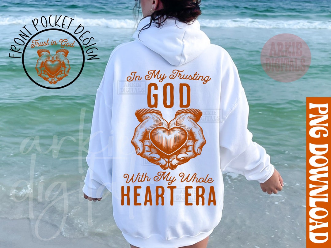 IN My TRUSTING GOD Era Png, Inspirational Design, Positivity Png ...