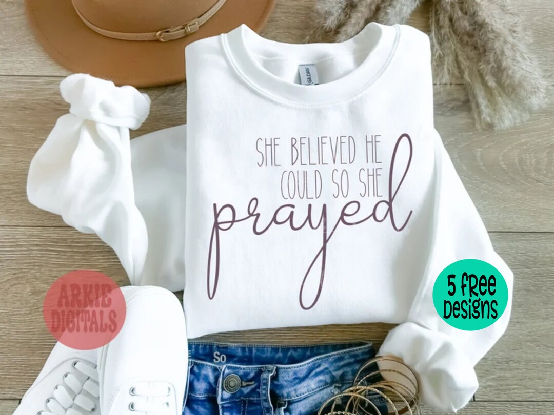 SHE BELIEVED HE Could so She Prayed Digital Download Png, Sleeve Design ...