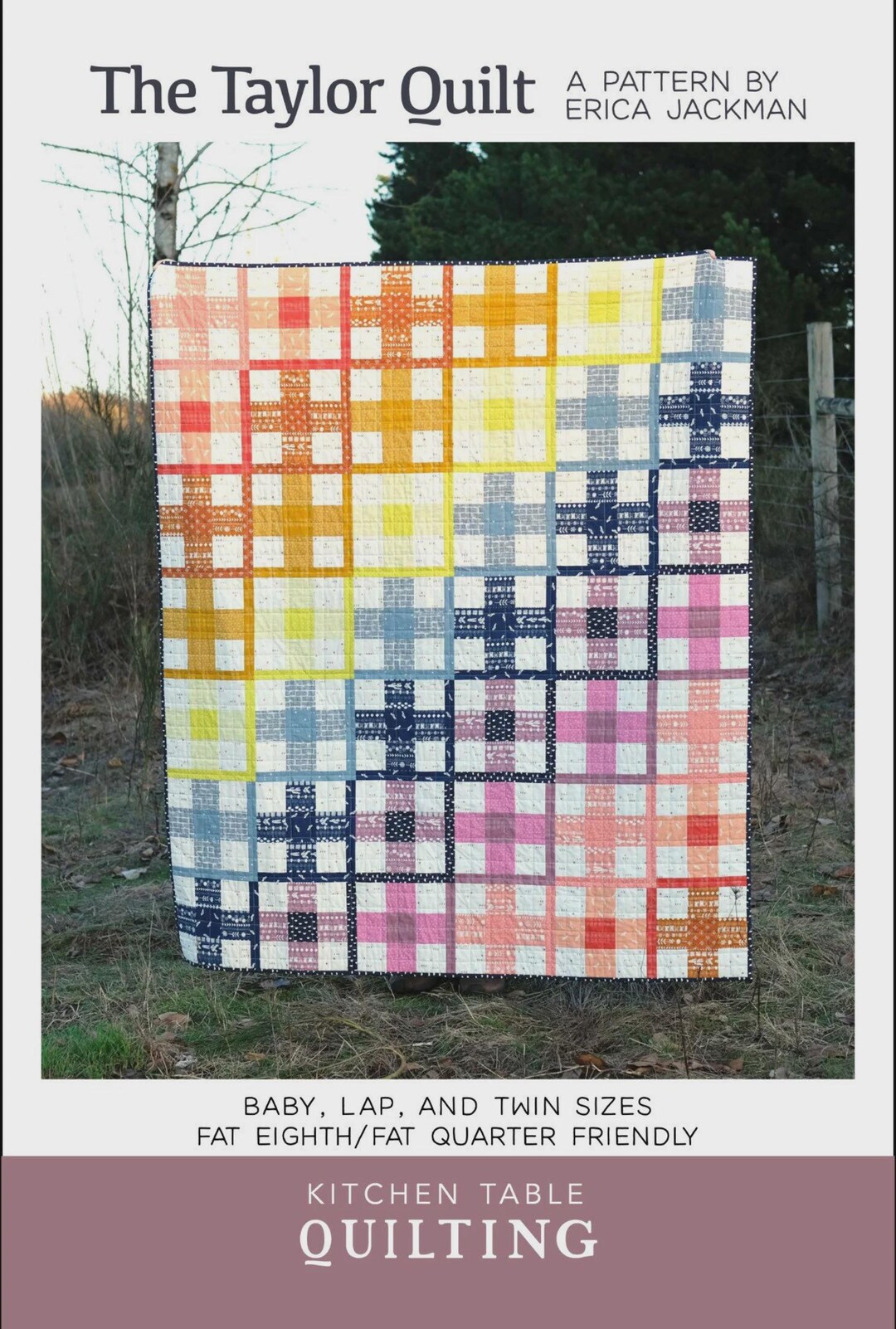 The Taylor Quilt Pattern- PTNF12-10- Kitchen Table Quilting- Baby, Lap ...